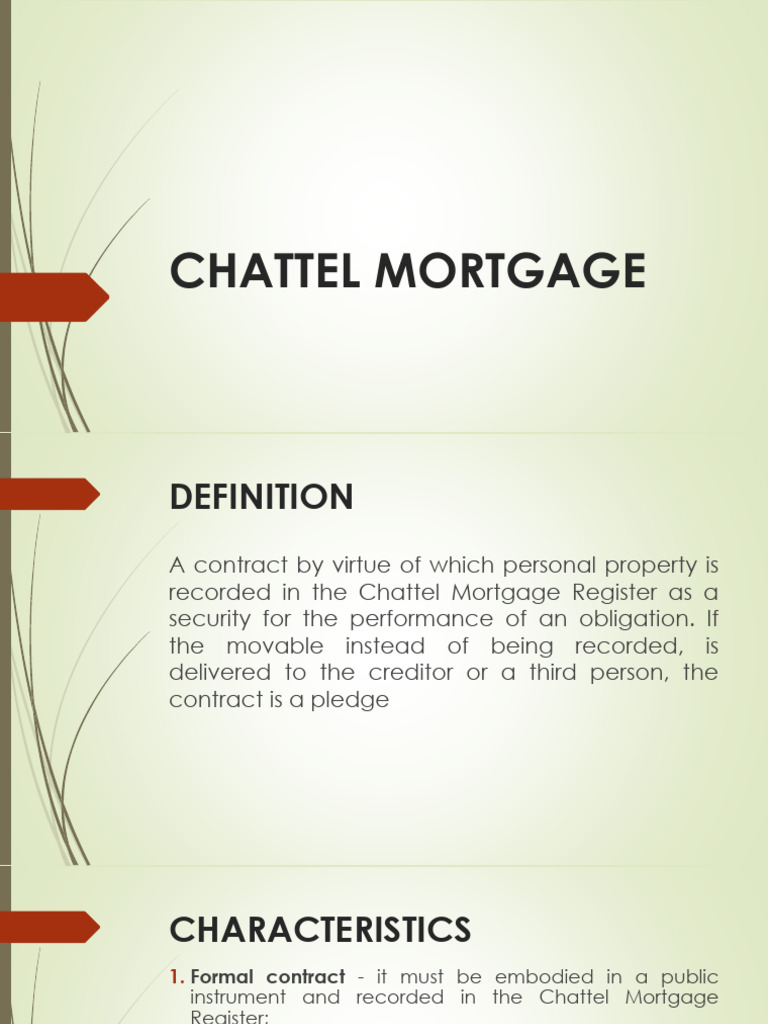 Chattel Mortgage Overview and Definition | PDF | Foreclosure | Mortgage Law