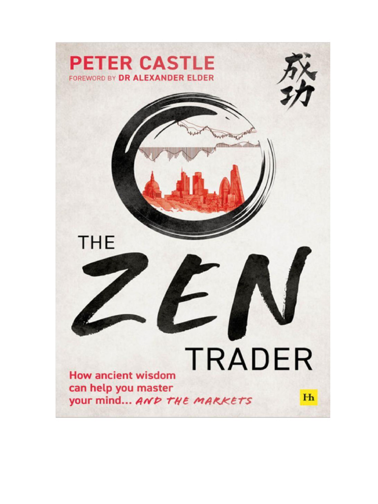 The Zen Trader - Peter Castle | PDF | Zen | Método científico