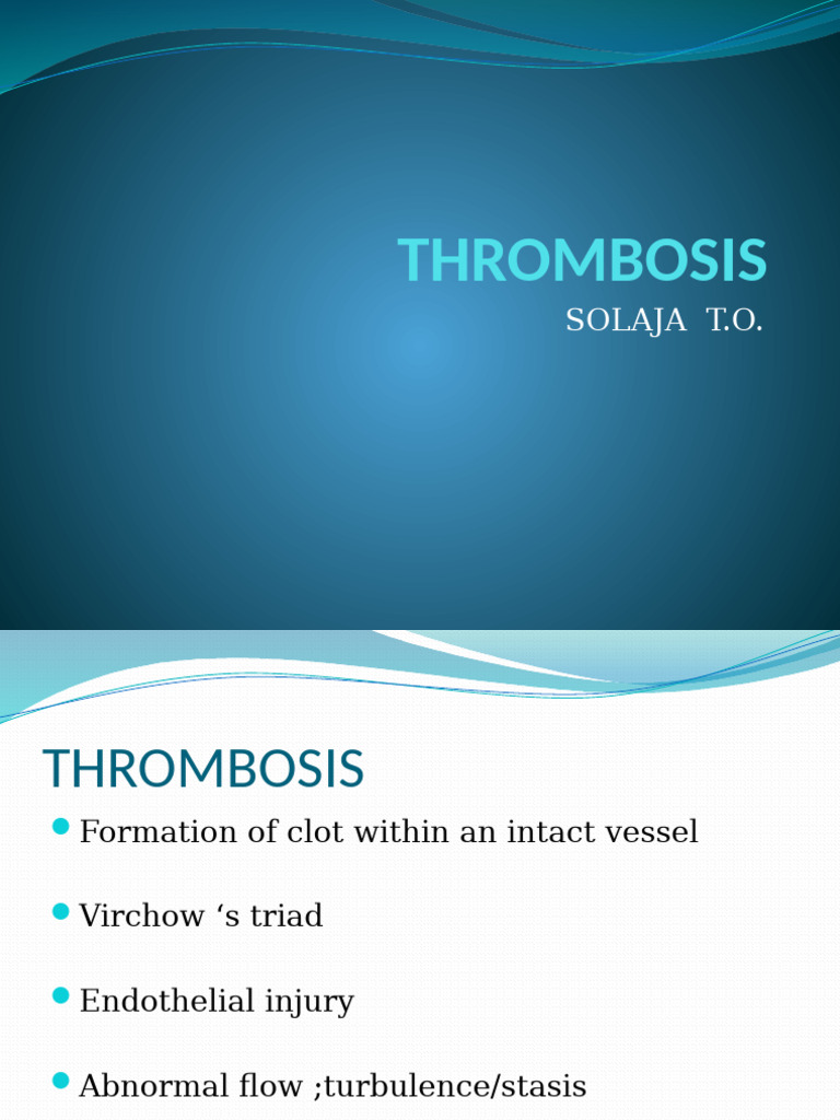 Understanding Thrombosis: Causes & Types | PDF | Politics | Travel