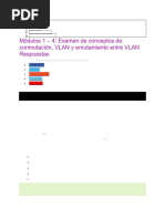 Módulos 1 - 4 - Examen de Conceptos de Conmutación, VLAN y Enrutamiento Entre VLAN Respuestas ...