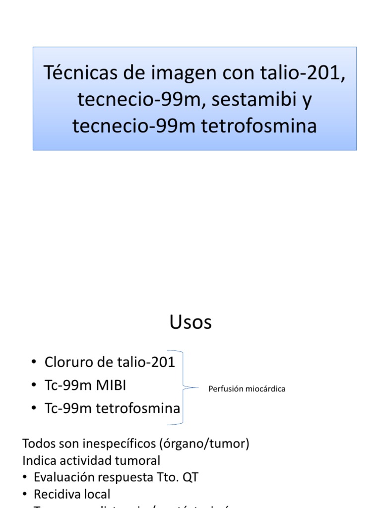 Técnicas de Imagen Con Talio-201, Tecnecio-99m | PDF | Cáncer de mama ...