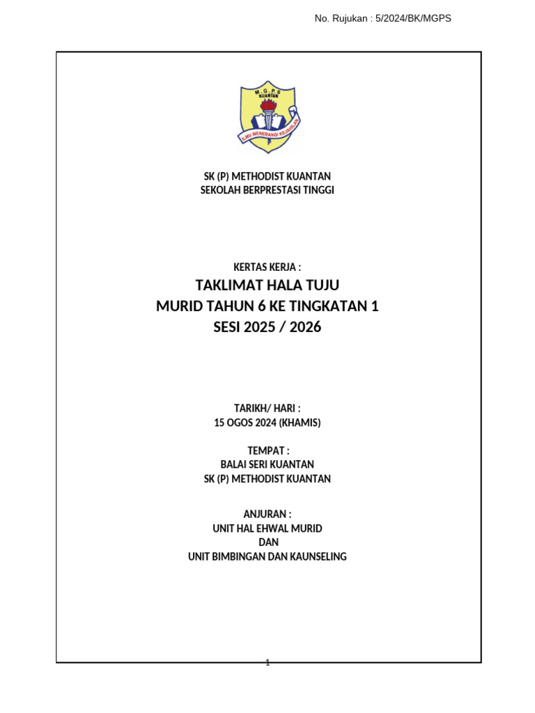 Kertas Kerja Taklimat Hala Tuju Ke Tingkatan 1 | PDF