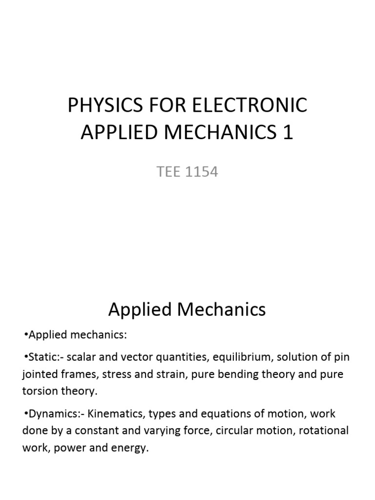 Physics For Electronic Engineers Applied Mechanics | PDF | Euclidean Vector | Truss
