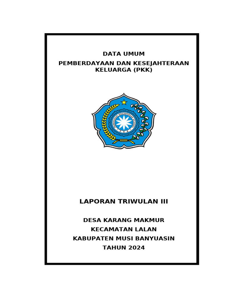 Cover Laporan PKK Triwulan 2024 | PDF