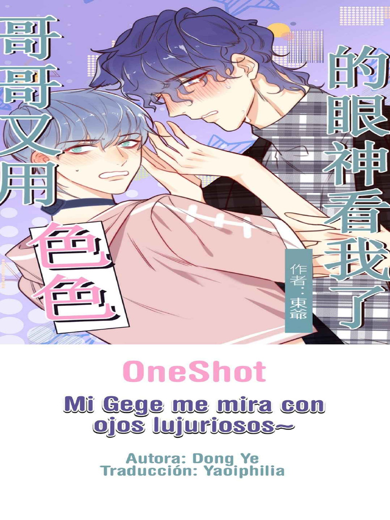 (Oneshot) Mi Gege Me Mira Con Ojos Lujuriosos | PDF