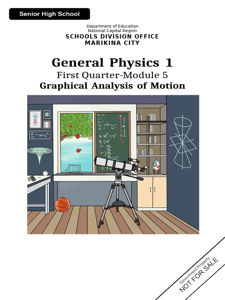 GENERAL PHYSICS 1 - Q1 - M5 - Graphical Analysis of Motion | PDF | Velocity | Acceleration
