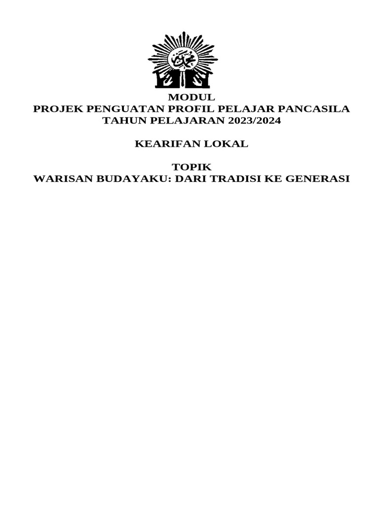 Modul Projek - WARISAN BUDAYAKU - Fase D | PDF | Karier & Perkembangan | Ilmu Sosial