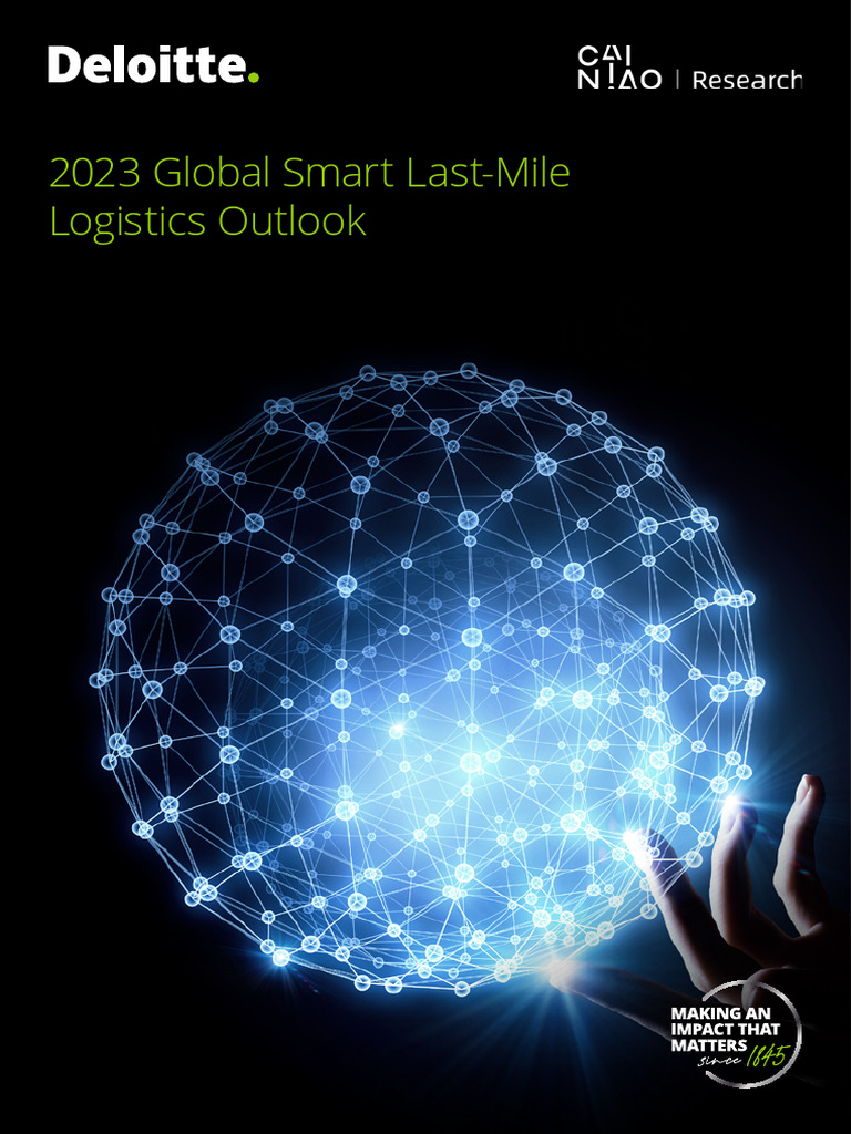 Deloitte CN Consulting 2023 Global Smart Last Mile Logistics Outlook ...
