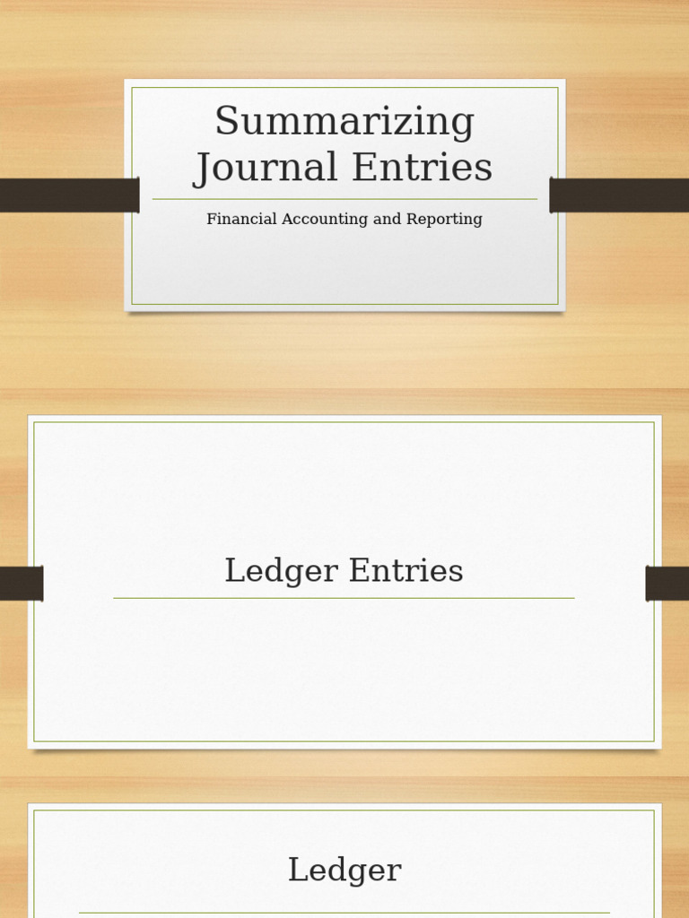 Summarizing Journal Entries and Ledgers | PDF | Debits And Credits ...