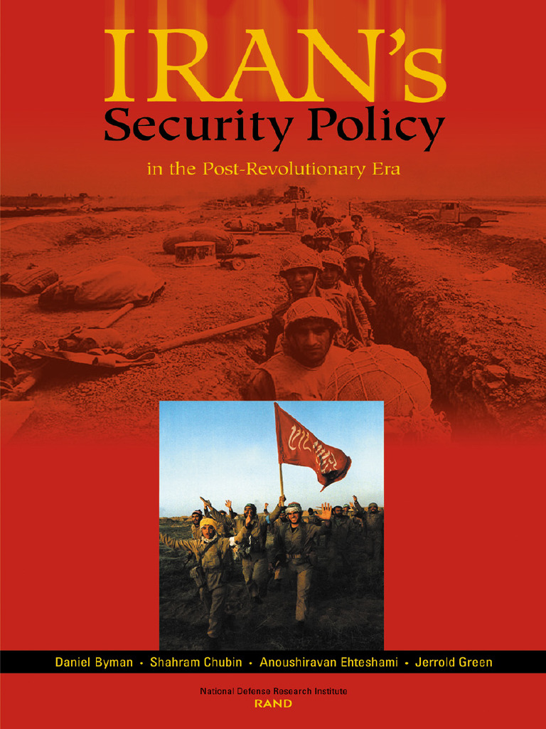 Daniel L Byman Iran's Security Policy in The Post Revolutionary | PDF ...