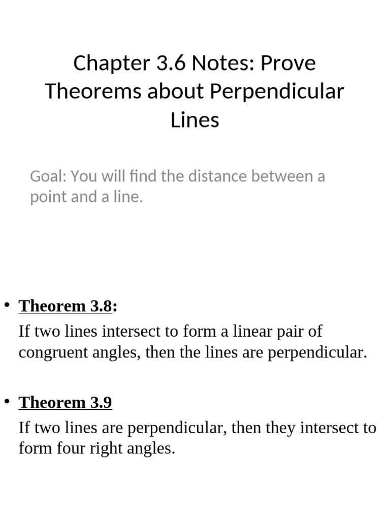 3.6 Prove Theorems About Perpendicular Lines | PDF | Perpendicular | Euclid