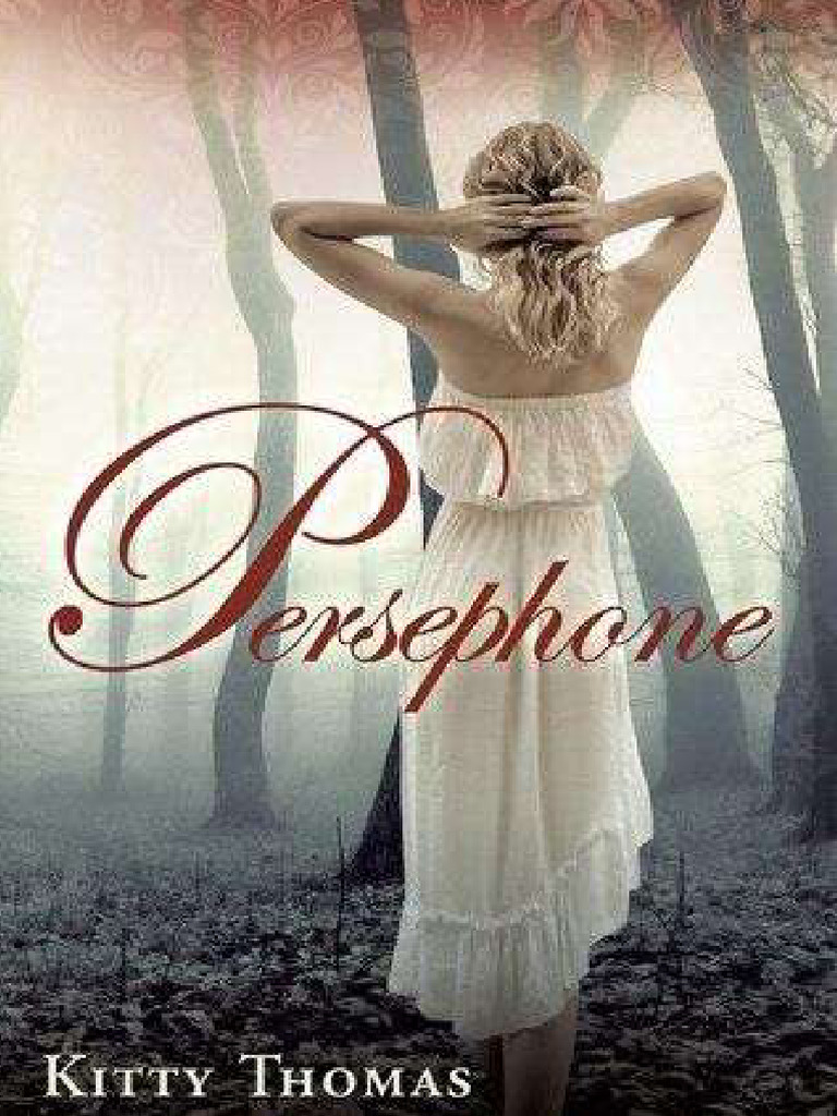 Kitty Thomas - Persephone | PDF | Hades | Perséfone