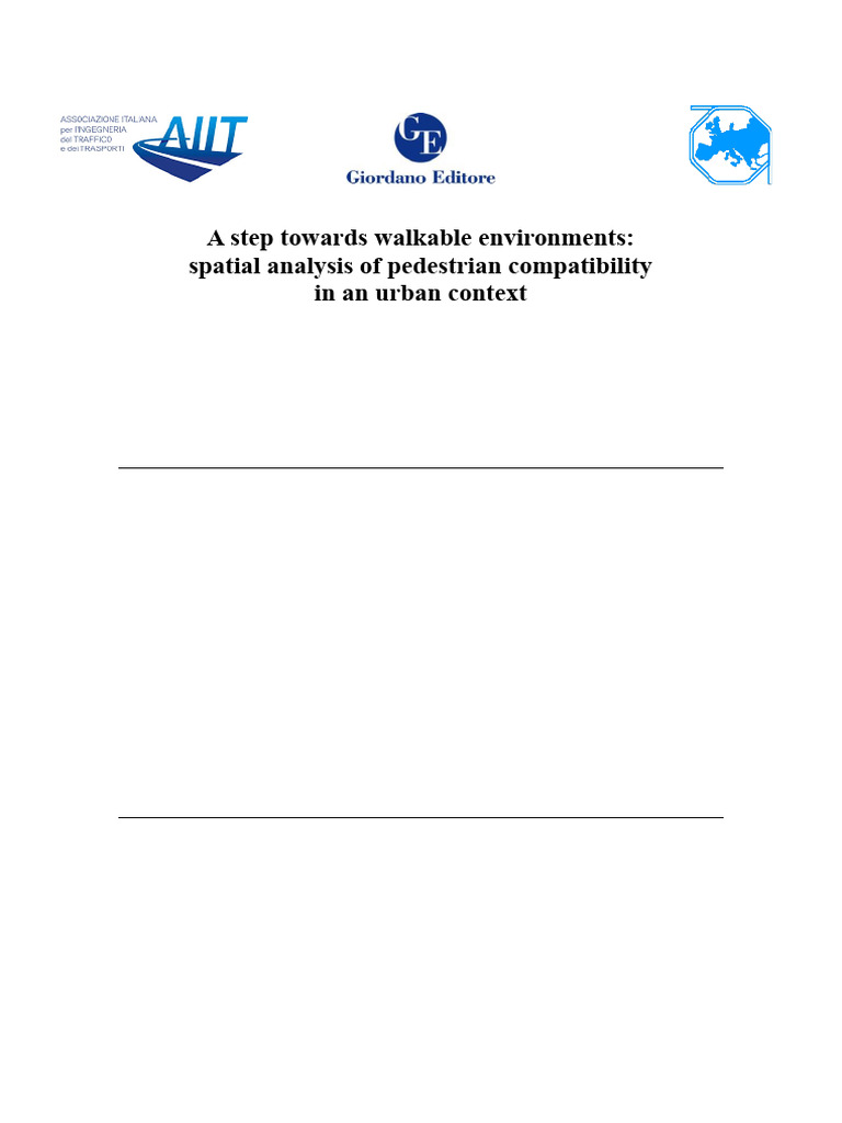 A Step Towards Walkable Environments Spatial Analysis of Pedestrian ...