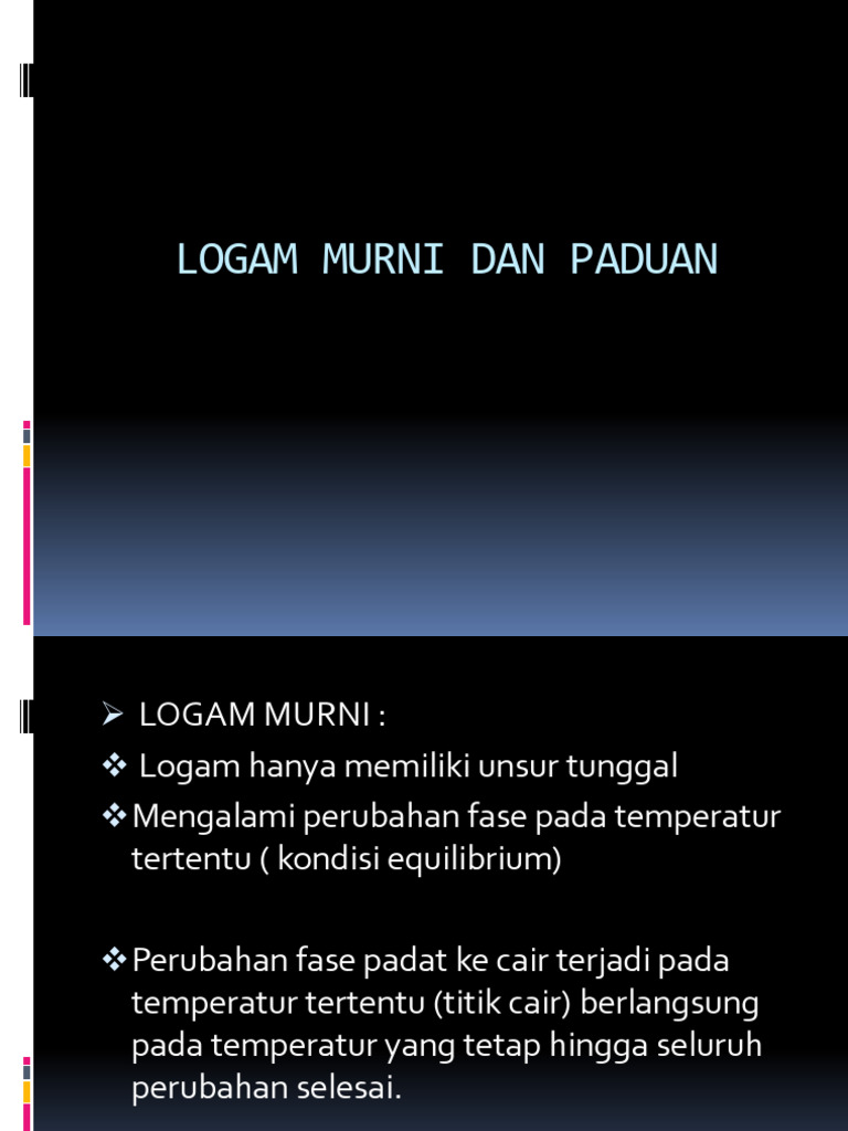 Logam Murni Dan Paduan | PDF