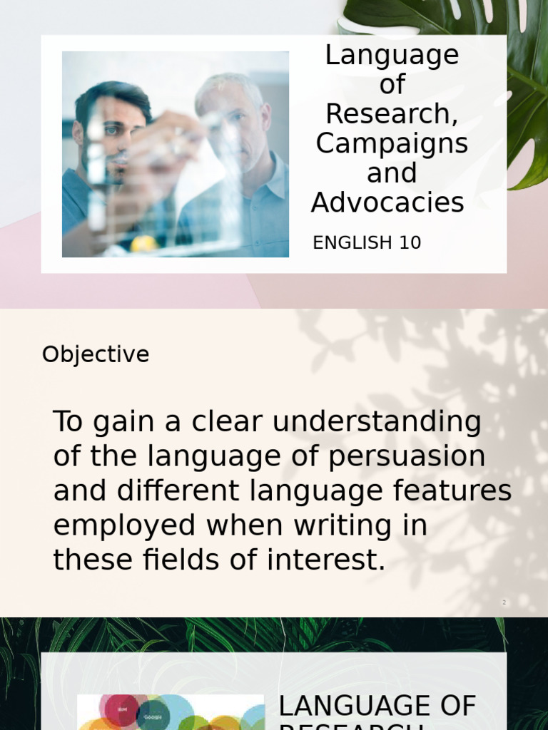 G10 WEEK 1 QUARTER 2language of Research, Campaigns and Advocacies ...