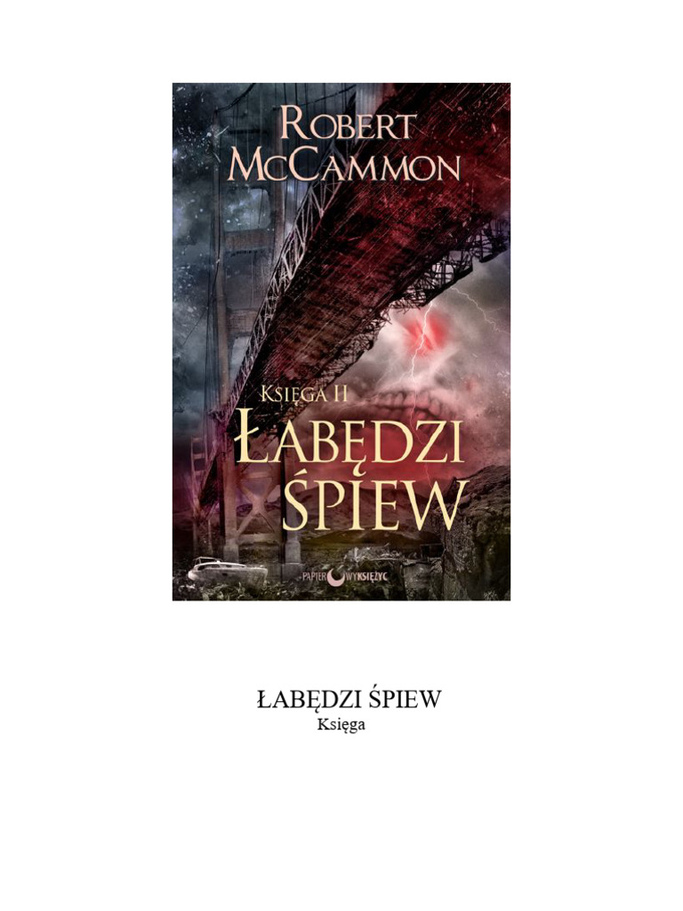 Łabędzi Śpiew. Ksiega II - Robert McCammon | PDF