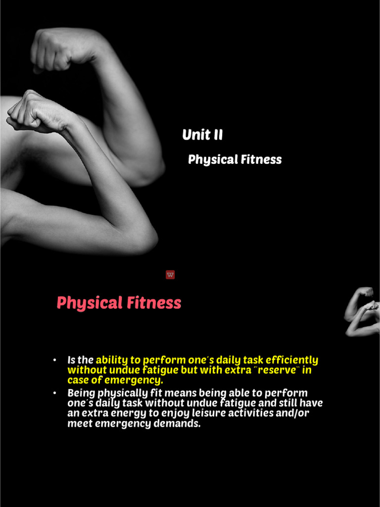 Unit-II-Physical-Fitness | PDF | Physical Fitness | Physical Exercise