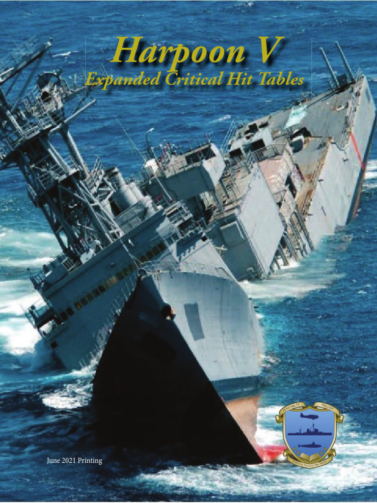 Harpoon V Expanded Critical Hit Tables 1 Jun 21 | PDF | Torpedo ...