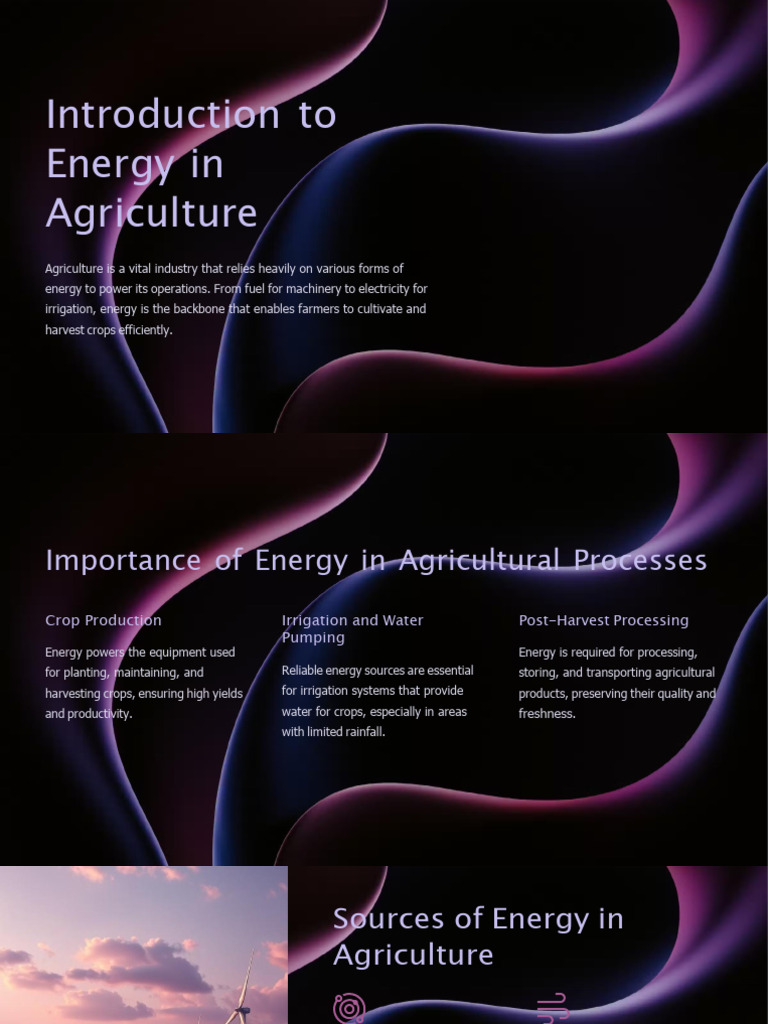 Energy Sources in Agriculture Explained | PDF | Technology & Engineering