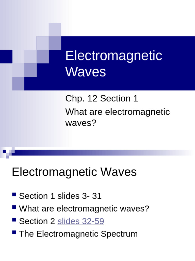 Em Waves | PDF | Waves | Electromagnetic Radiation