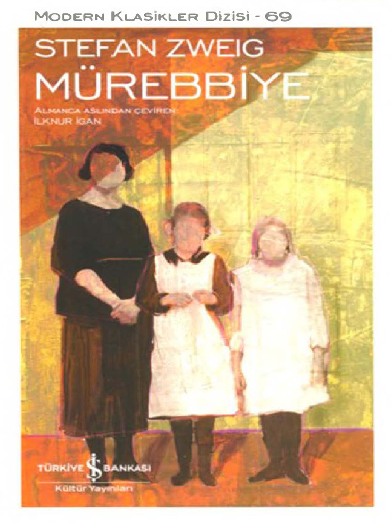 Mürebbiye-Stefan Zweig-İş Bankası Kültür YAYINLARI | PDF