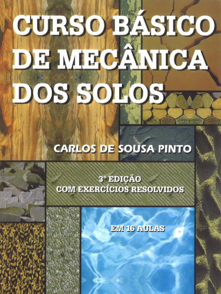 Livro Curso Basico de Mecanica Dos Solos 16 Aulas 3 Ed Carlos de Souza ...