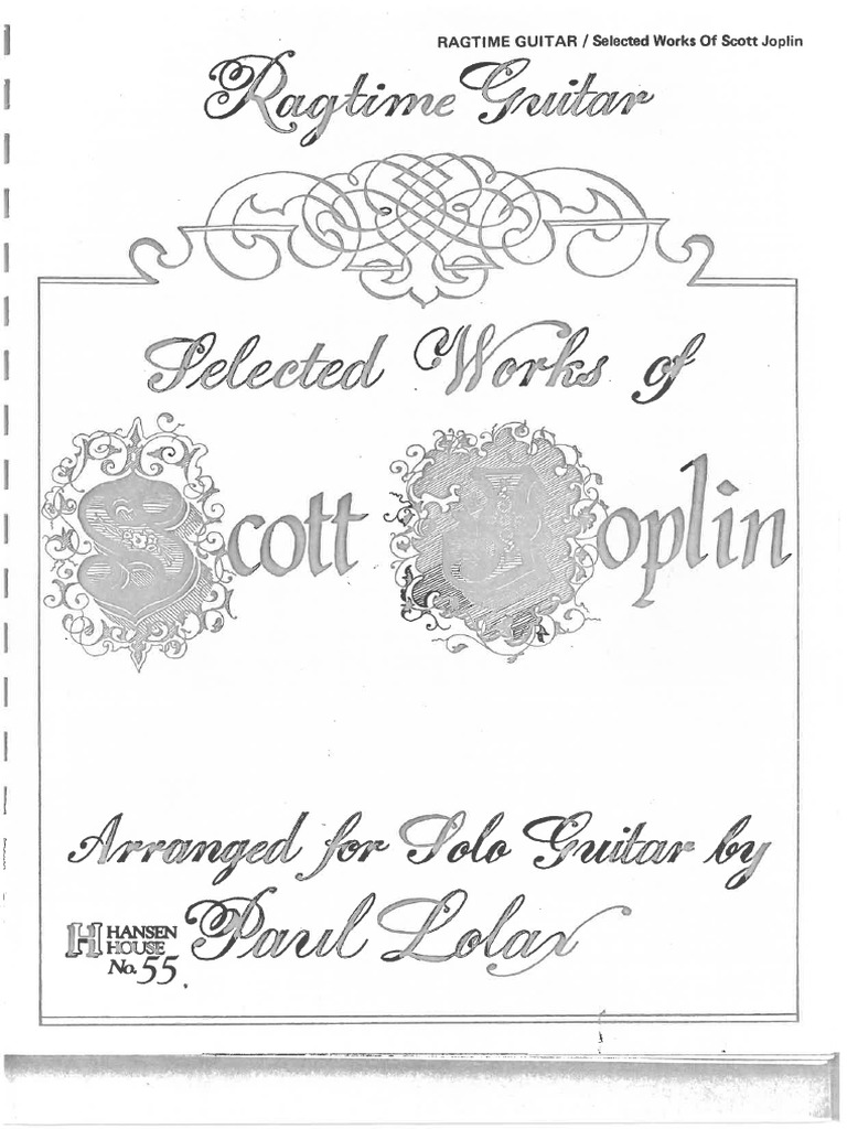 Selected Works of Scott Joplin (Paul Lolax) | PDF