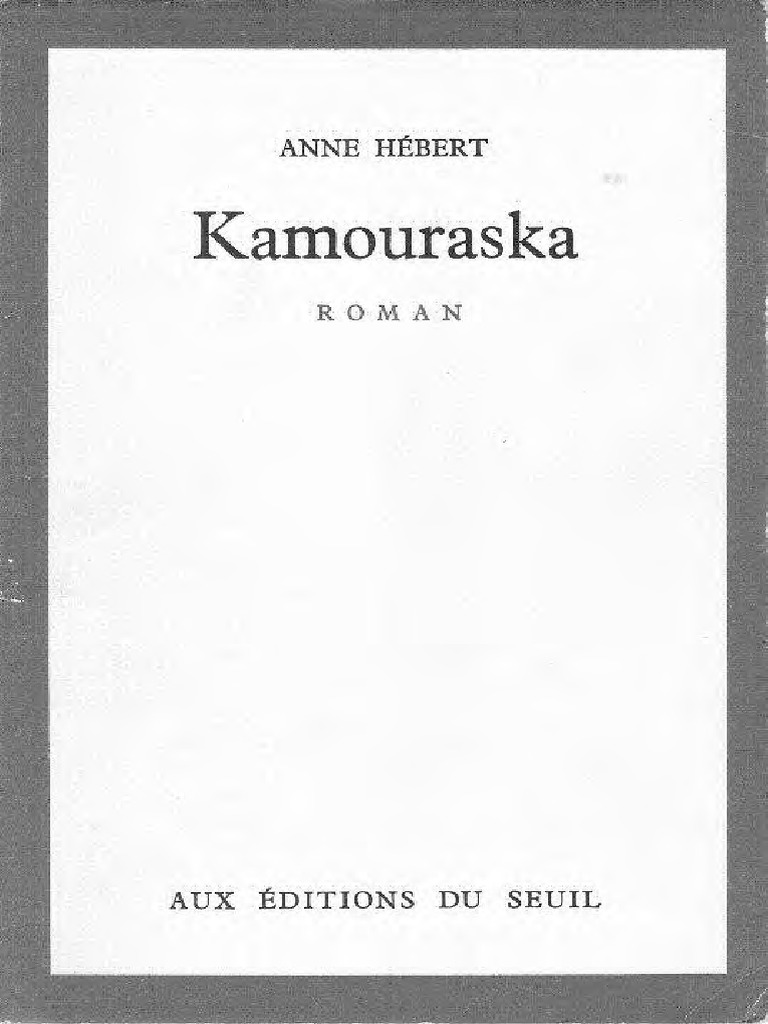 Kamouraska - Anne Hébert | PDF