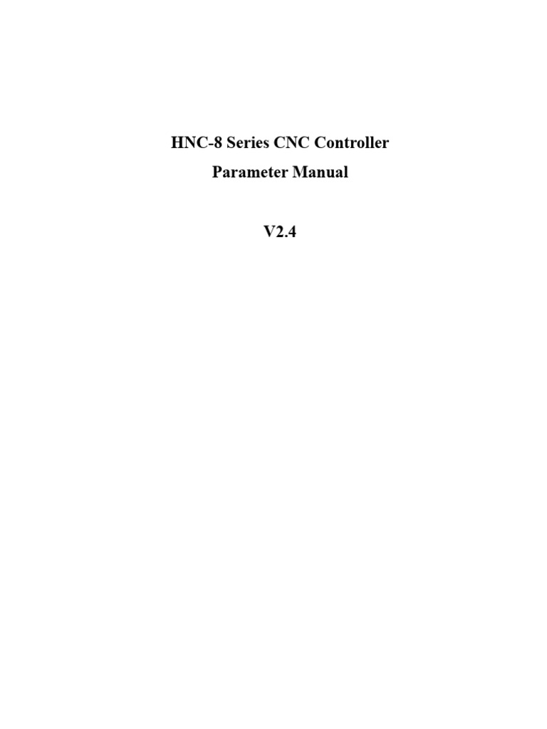 HNC-8 Series CNC Controller Parameter Manual | PDF | Acceleration | Ip Address