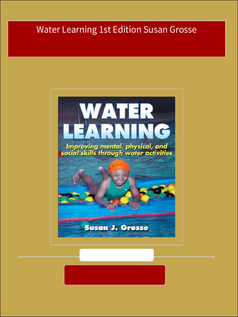 (Ebooks PDF) Download Water Learning 1st Edition Susan Grosse Full ... (Ebooks PDF) Download Water Learning 1st Edition Susan Grosse Full ...