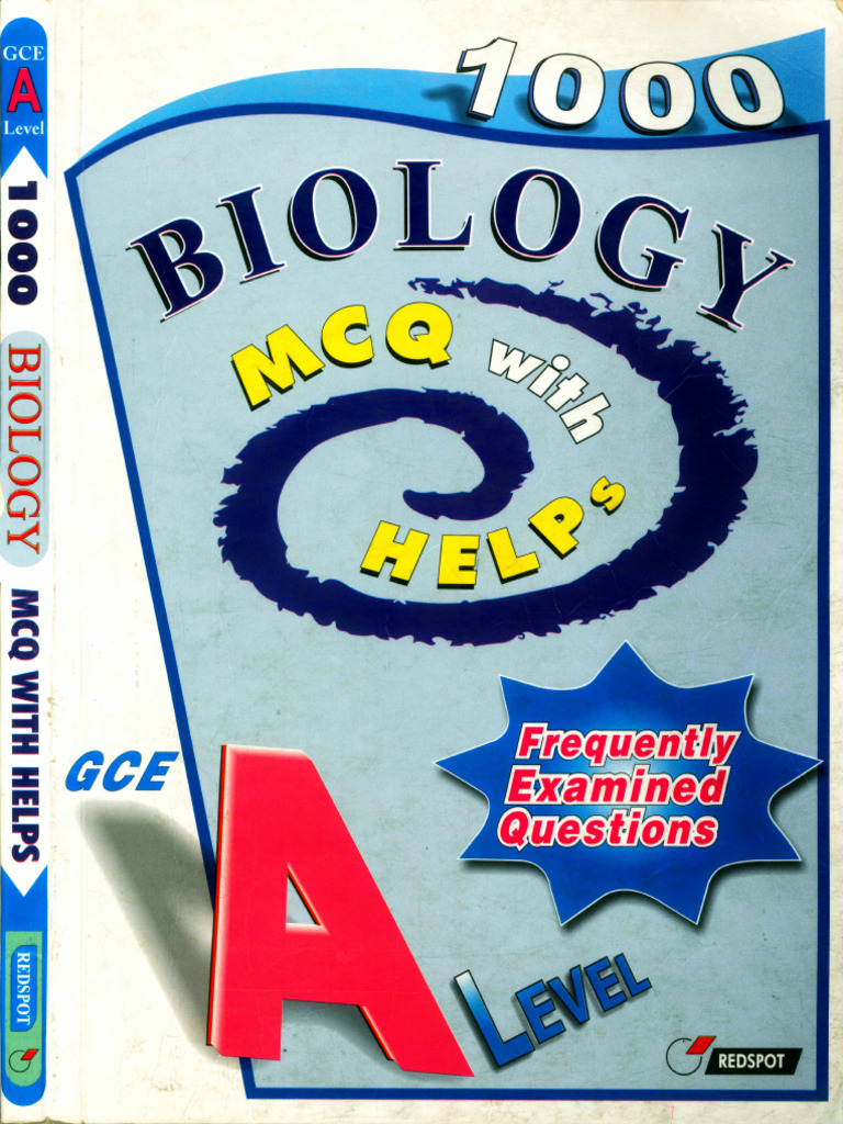 BIOLOGY MCQs With Help GCE A Level Redspot Publishers (PDFDrive) | PDF