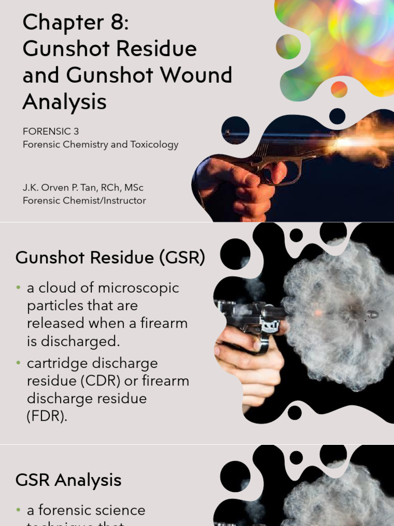 Chapter 8 Gunshot Residue and Gunshot Wound Analysis | PDF | Ballistics ...