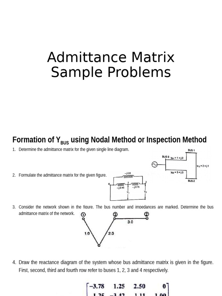 Y-Bus Matrix Formation and Examples | PDF | Electrical Engineering ...