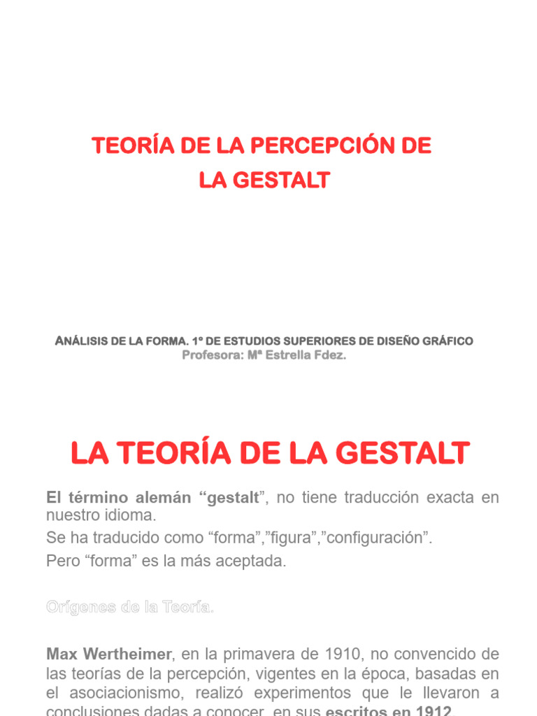Teoría de La Percepción de La Gestalt: Profesora: M Estrella Fdez | PDF | Percepción | Procesos ...
