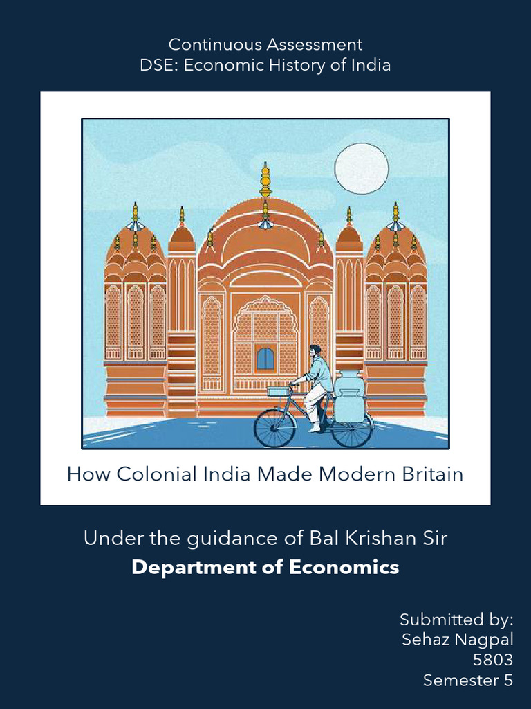 How Colonial India Made Modern Britain (Sehaz Nagpal, 5803) | PDF ...