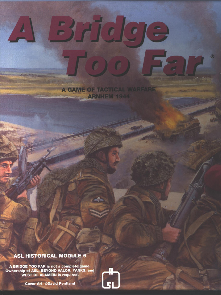 (Wargame) ASL (AH) Avalon Hill - A Bridge Too Far | PDF