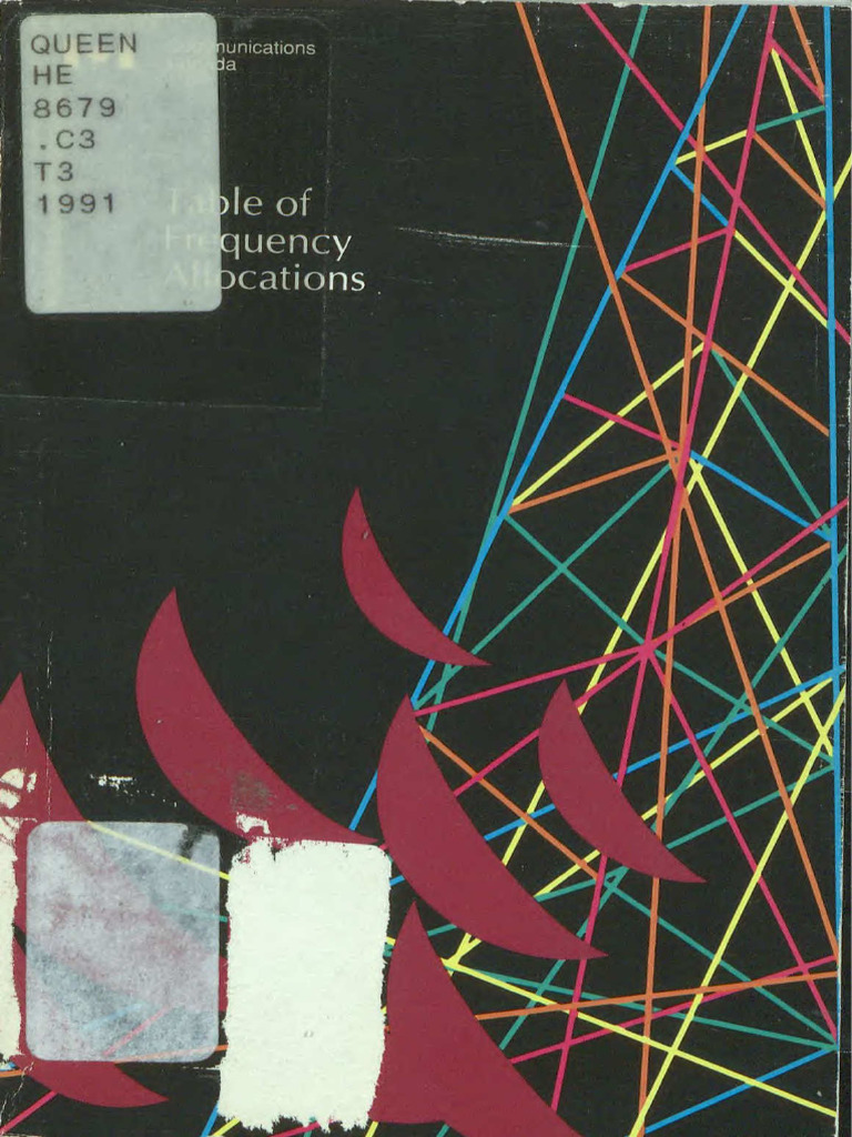Canadian Table of Frequency Allocations, 9 KHZ To 275 GHZ, 1991 | PDF ...