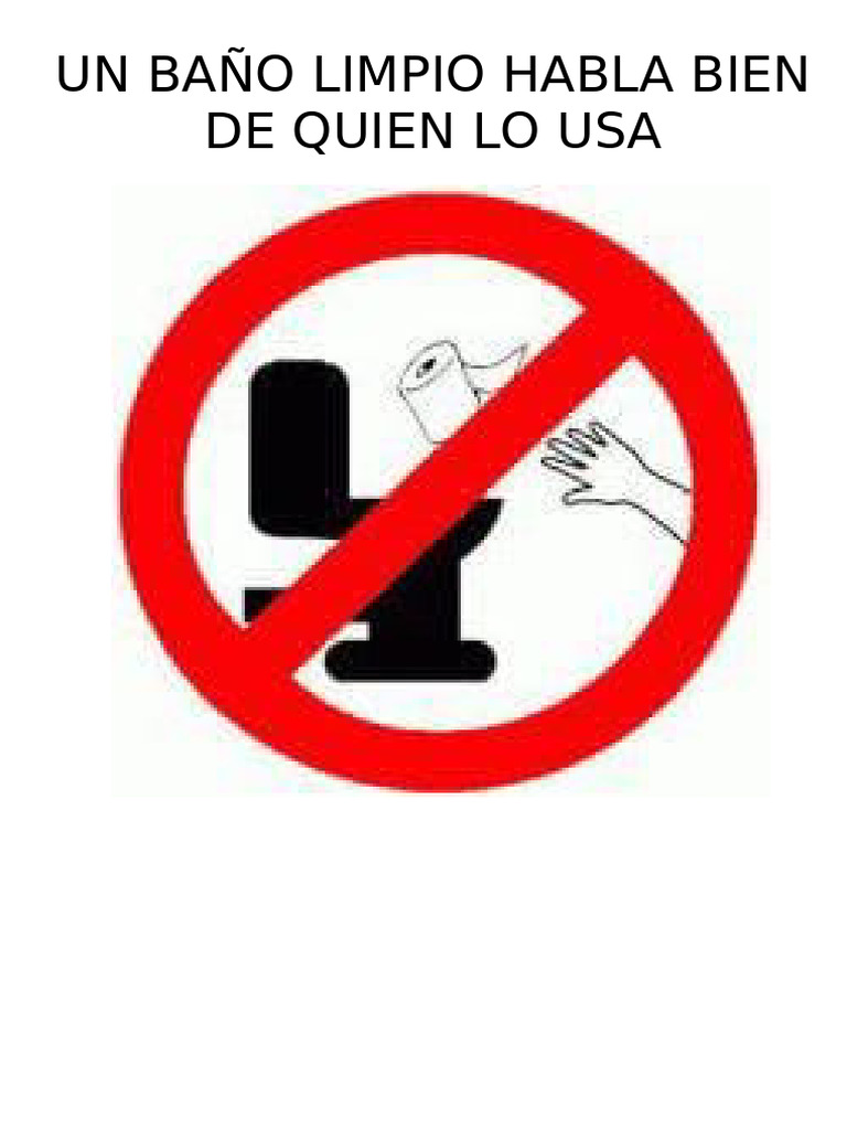 Un Baño Limpio Habla Bien de Quien Lo Usa | PDF | Hogar, jardinería y ...