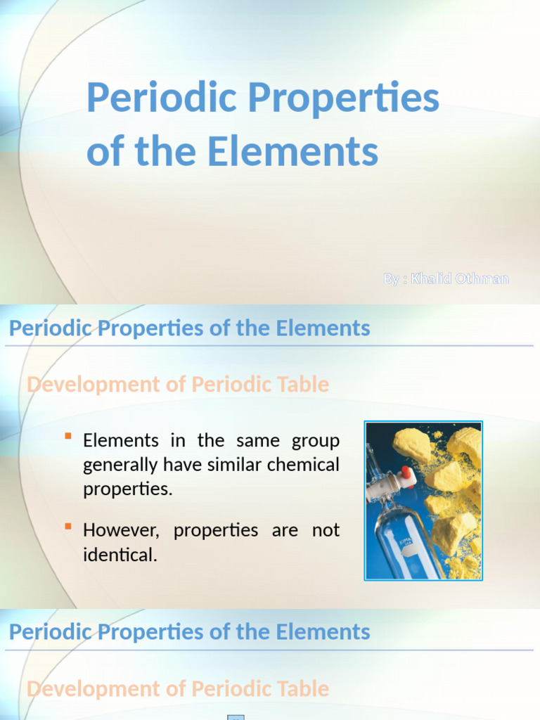 4 Periodic Properties of The Elements | PDF | Ion | Atoms