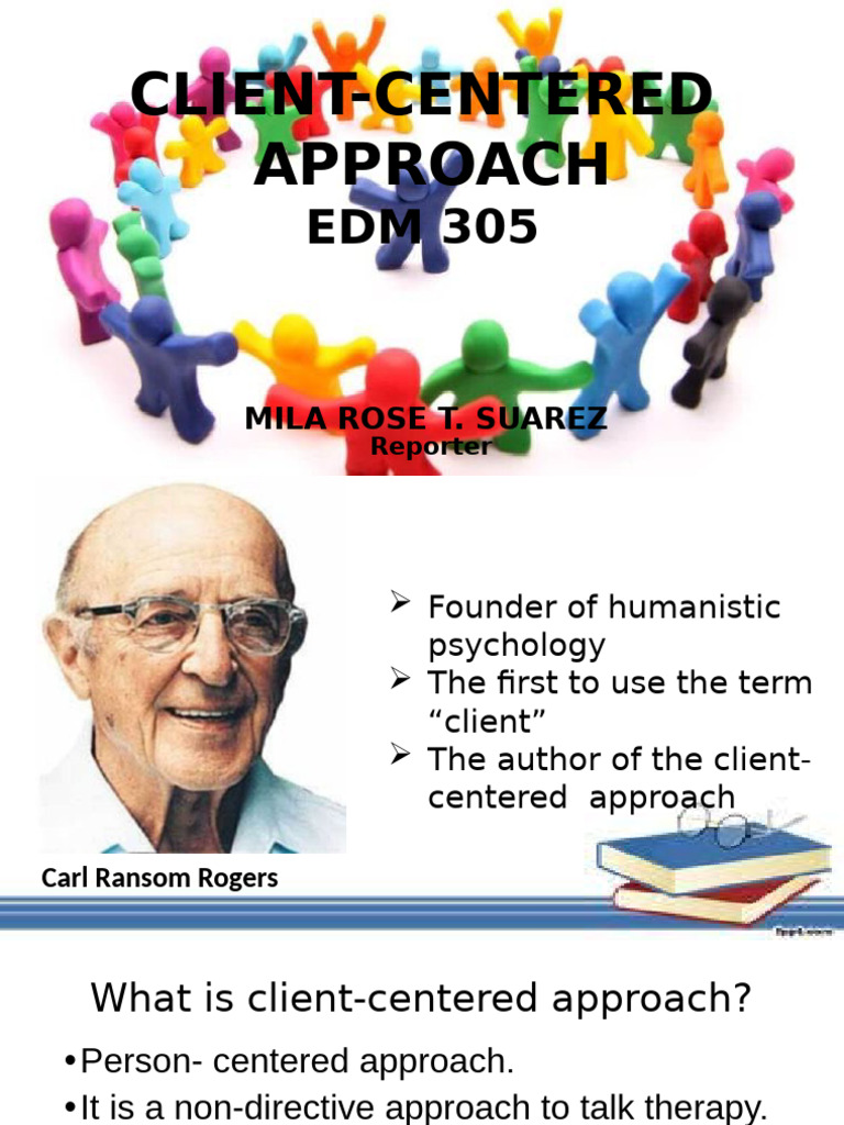 Client-Centered Approach in Therapy | PDF