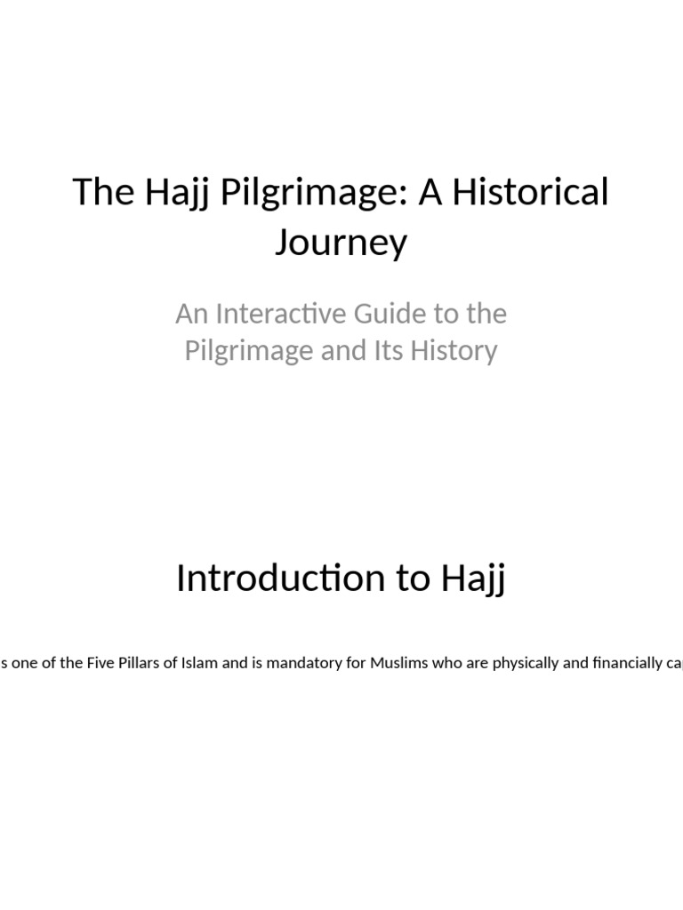 Hajj Pilgrimage Presentation | PDF | Travel