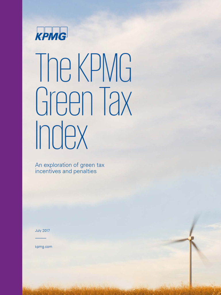 KPMG Green Tax Index Overview 2017 | PDF | Renewable Energy | Taxes
