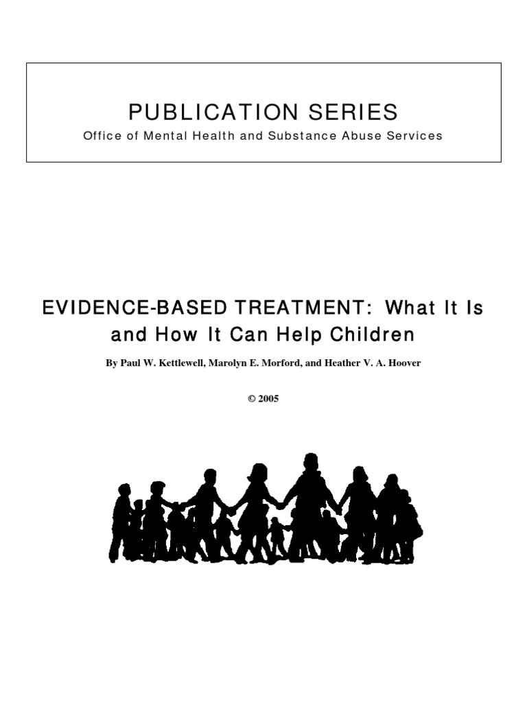 Evidence Based Treatment: What Is It and How Can It Help Children | PDF ...