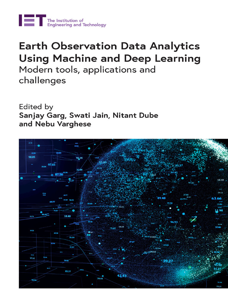 Earth Observation Data Analytics Using Machine and Deep Learning Modern ...