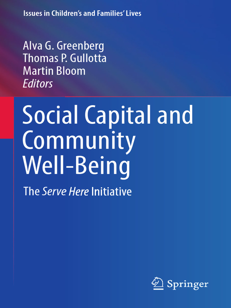 Social Capital and Community Well-Being: Alva G. Greenberg Thomas P ...