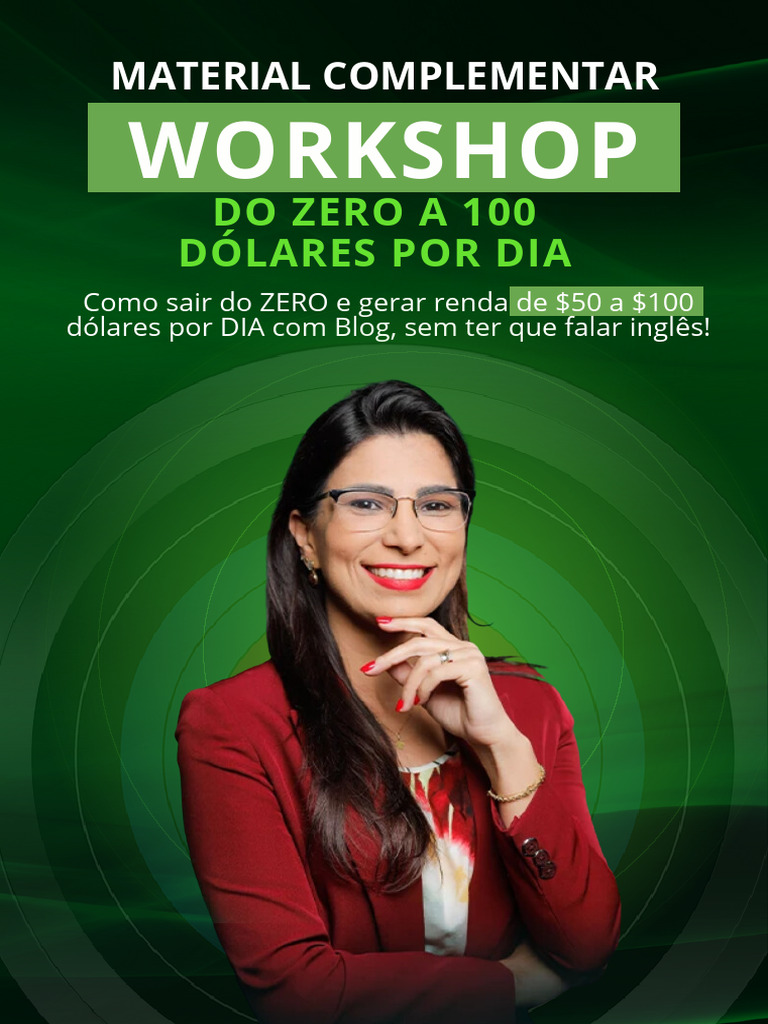 Material Complementar - Workshop Do Zero A 100 Dólares - Start Blog ABR24 | PDF | Blog | Publicidade