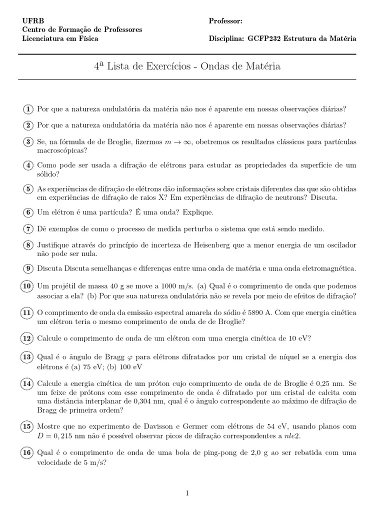 4a Lista Estrutura Ondas Materia | PDF | Elétron | Ondas