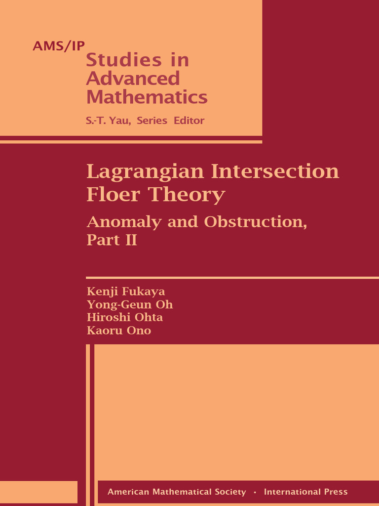 Lagrangian Intersection Floer Theory Anomaly and Obstruction Part II 2 0821848372 9780821848371 ...