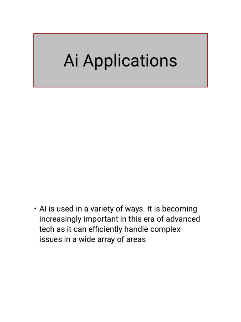 Ai Applications | PDF | Artificial Intelligence | Intelligence (AI) & Semantics