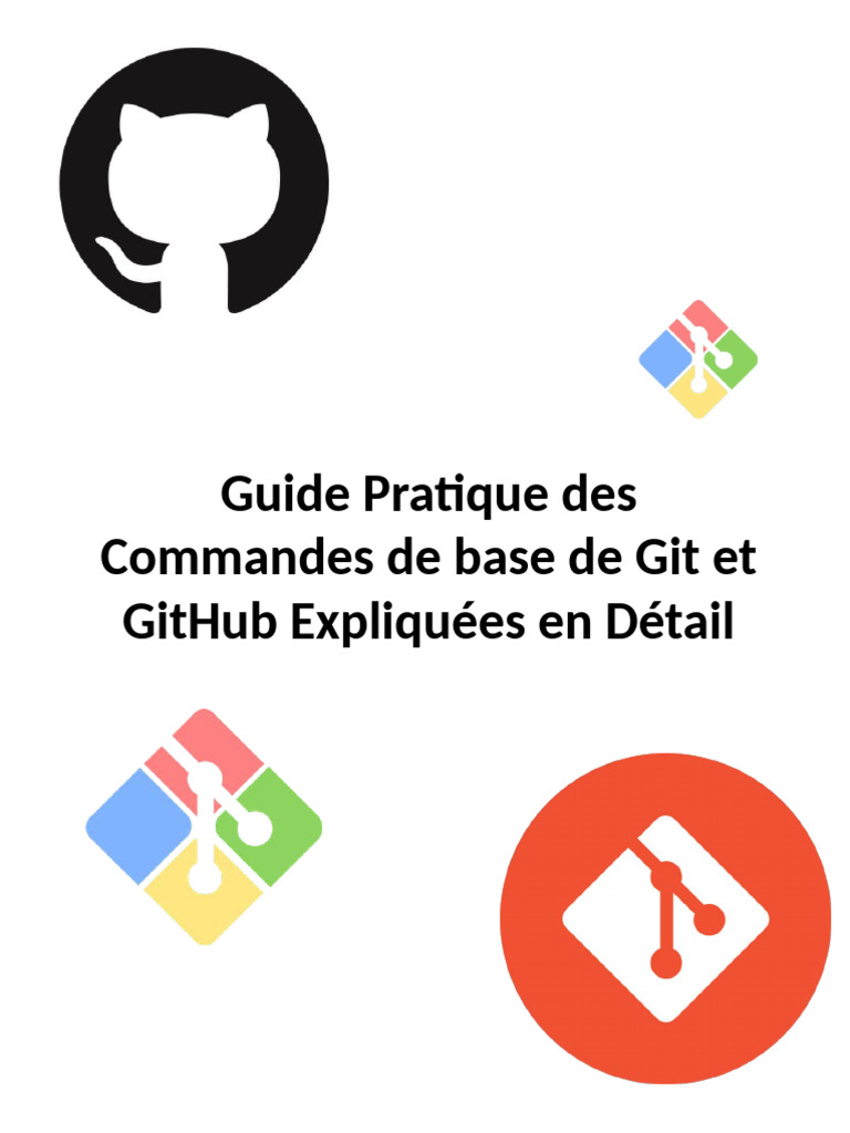 Guide Pratique Des Commandes de Base de Git Et Github Expliquées en ...